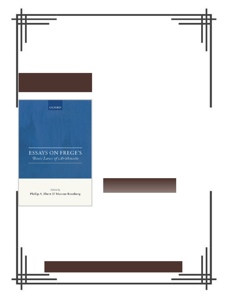Essays on Frege’s : basic laws of arithmetic First Edition. Edition ...