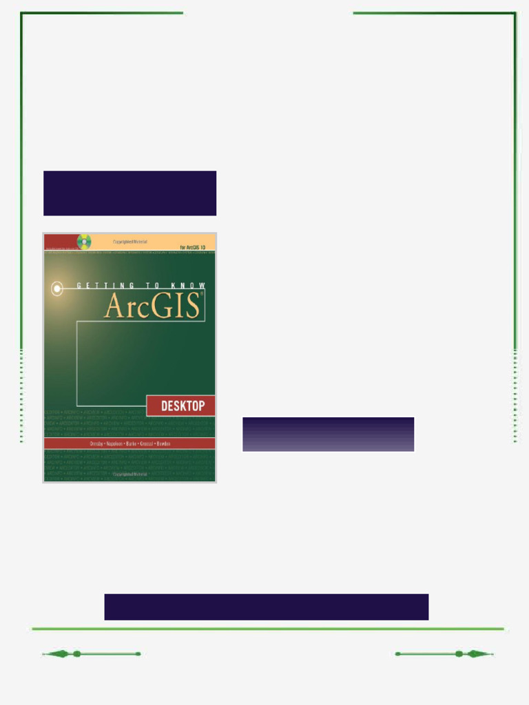 Getting to Know ArcGIS Desktop Second Edition, For Arcgis 10 Edition ...