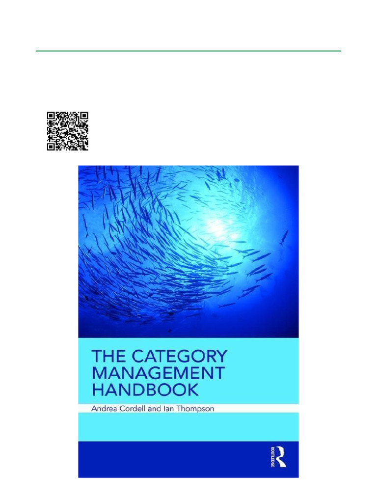 The Category Management Handbook - 1st Edition ISBN 9780815375531, 0815375530 Total Access eBook ...