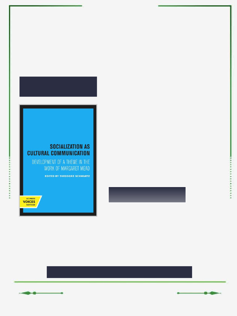 Socialization as Cultural Communication Theodore Schwartz (Editor) ebook 2026 technology edition ...