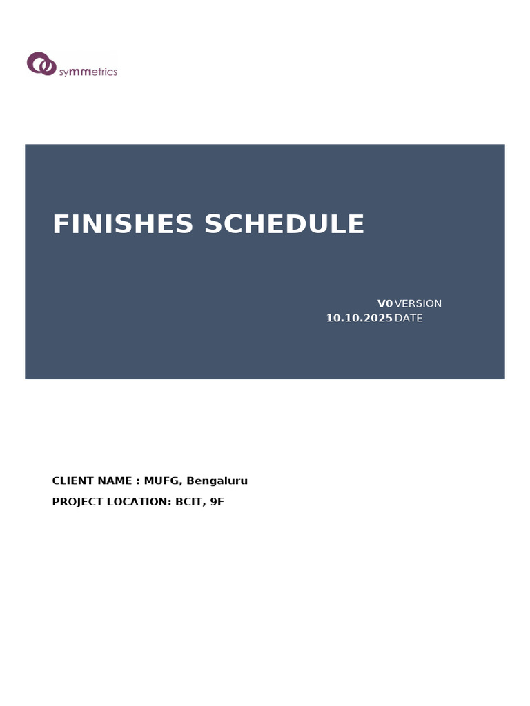 MUFG Project Finishes Schedule | PDF | Innovation | Communication Design