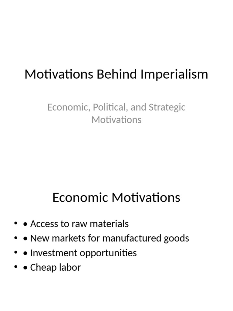 Imperialism Motivations Presentation | PDF