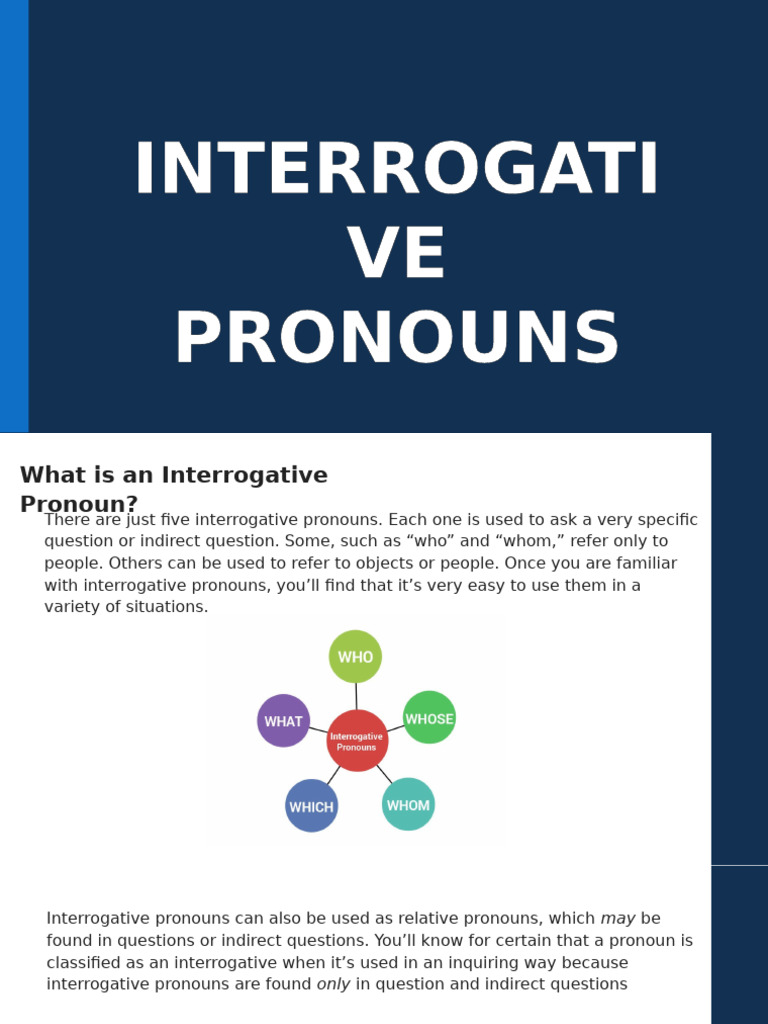 Understanding Interrogative Pronouns | PDF | Question | Pronoun