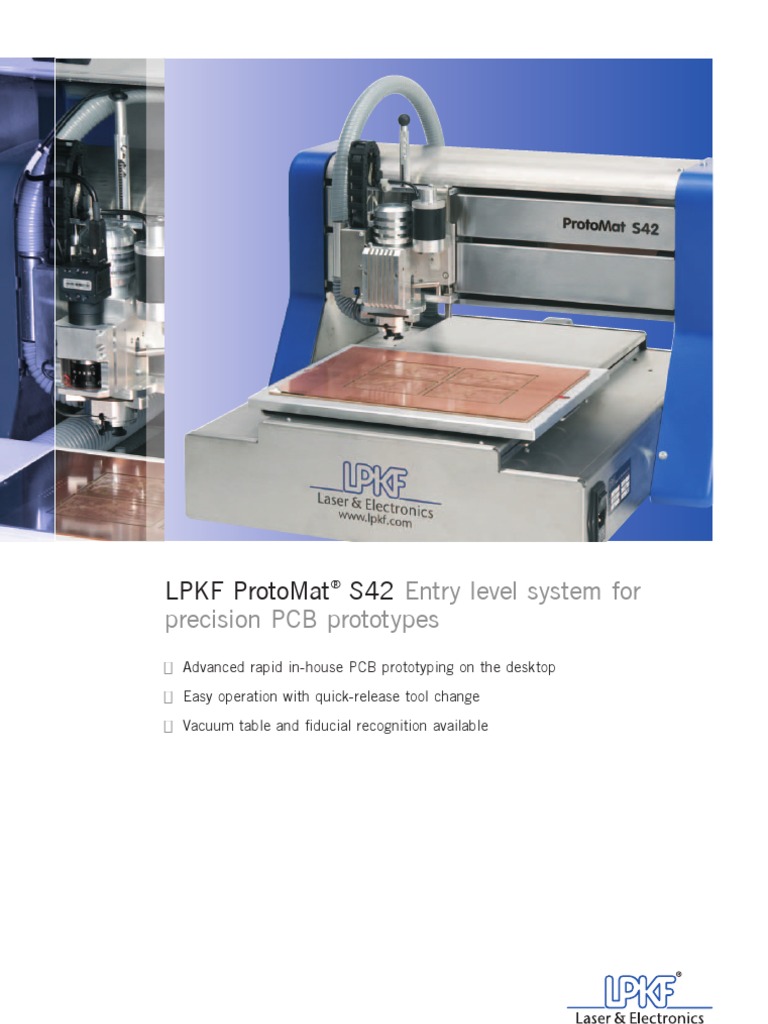 LPKF Protomat S42: Entry Level System For Precision PCB Prototypes ...