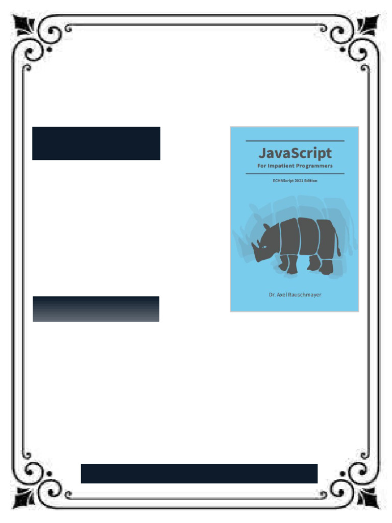 JavaScript for impatient programmers (ES2021 edition) Dr. Axel ...