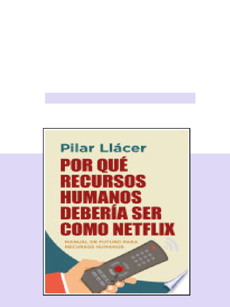 (Ebook) Por qué Recursos Humanos debería ser como Netflix by Pilar ...