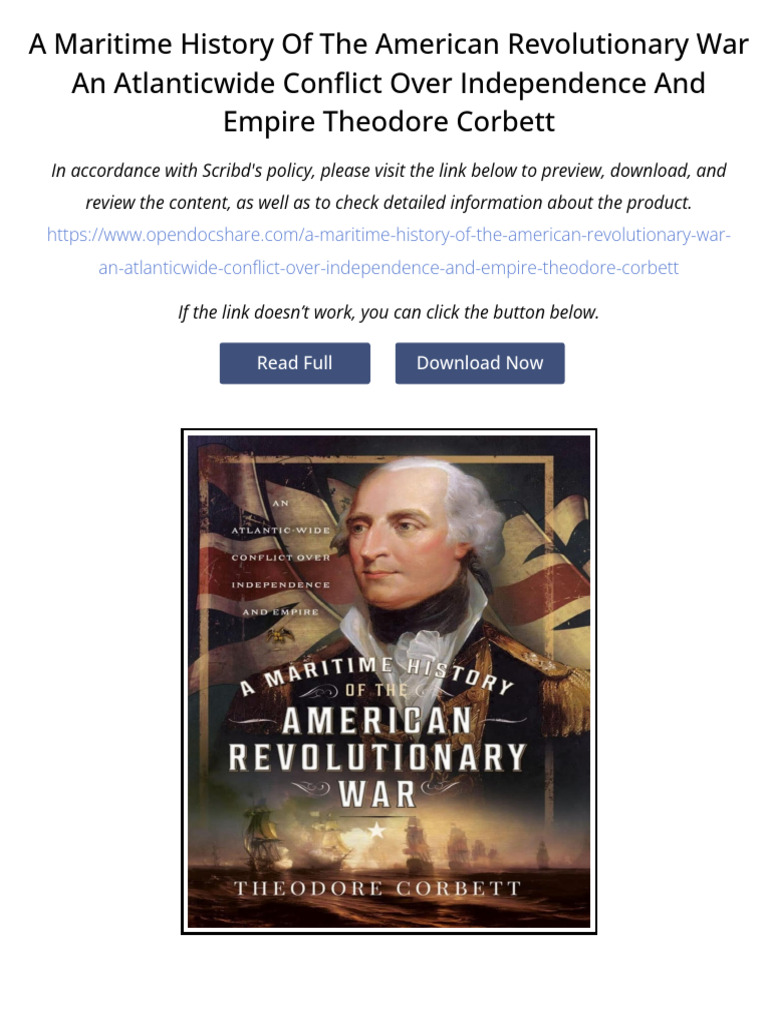 A Maritime History Of The American Revolutionary War An Atlanticwide ...