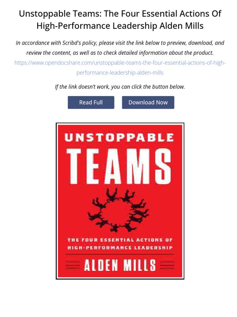 Unstoppable Teams: The Four Essential Actions of High-Performance Leadership Alden Mills | PDF ...