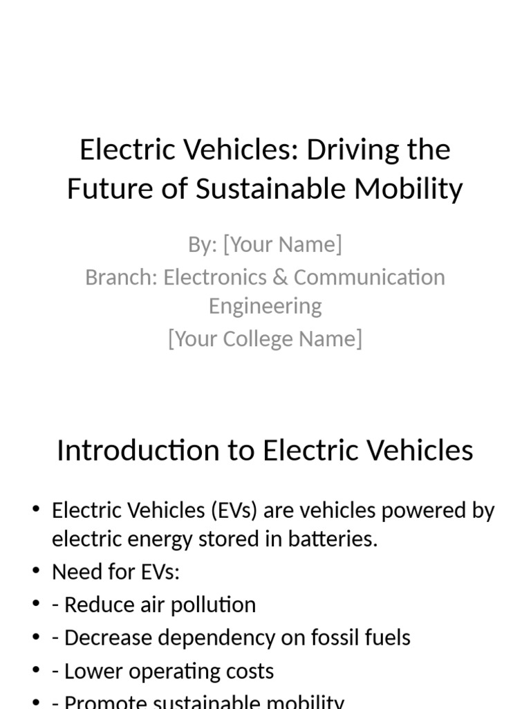 Electric Vehicles Presentation | PDF | Electric Vehicle | Hybrid Vehicle
