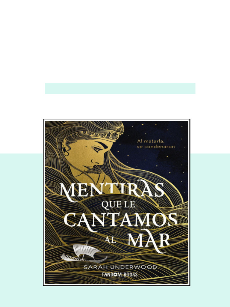 (Ebook) Mentiras que le cantamos al mar by Sarah Underwood ISBN ...
