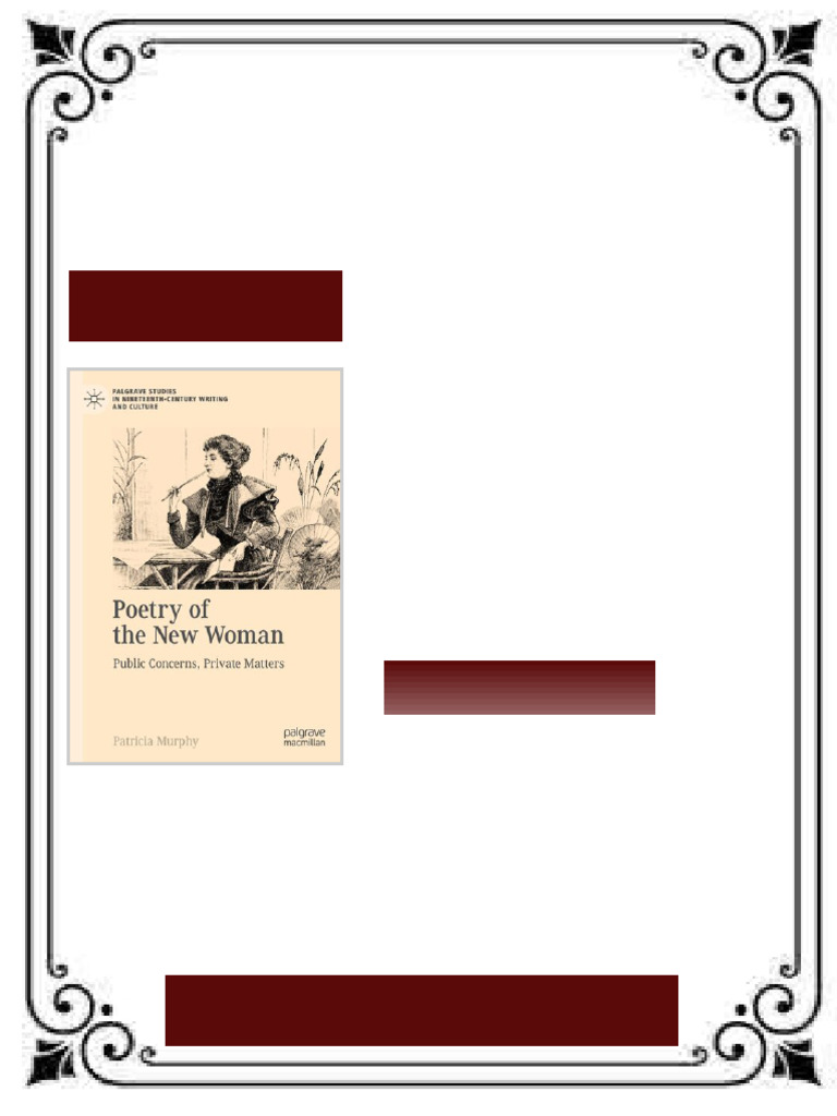 Poetry of the New Woman: Public Concerns, Private Matters Patricia ...
