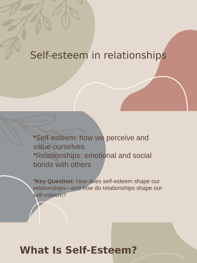 Impact of Self-Esteem on Relationships | PDF | Self Esteem | Emotions