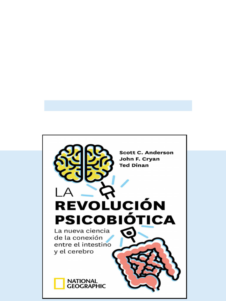 (Ebook) La revolución psicobiótica (NATGEO CIENCIAS) (Spanish Edition ...