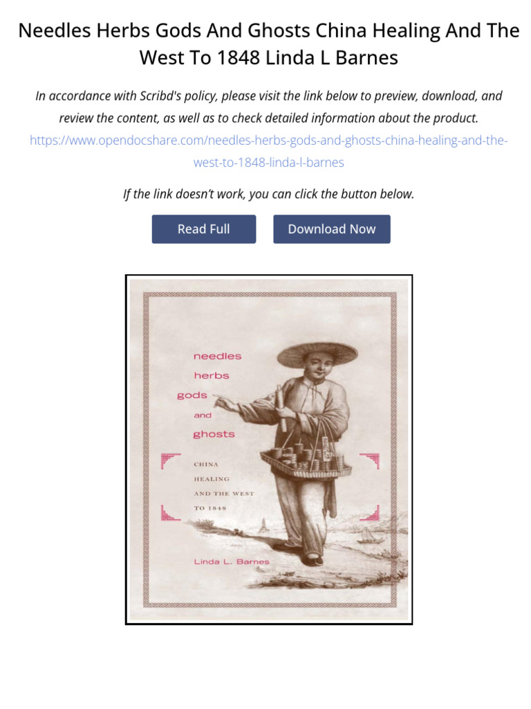 Needles Herbs Gods And Ghosts China Healing And The West To 1848 Linda ...