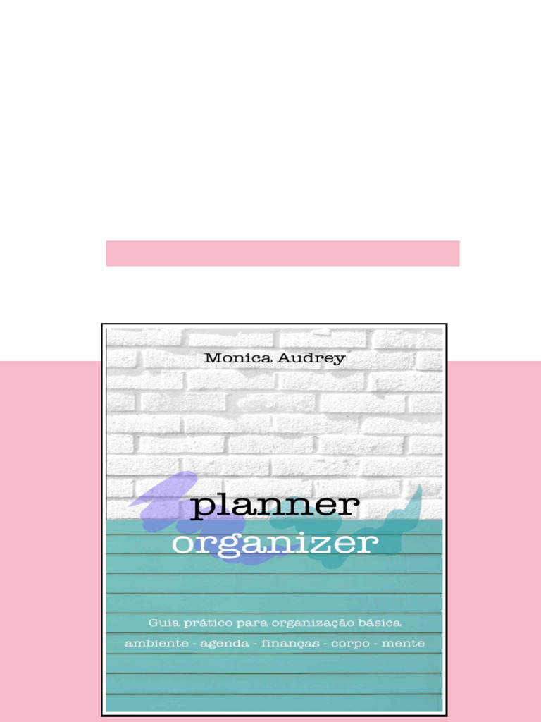 (Ebook) Planner Organizer: Guia prático para organização básica ...