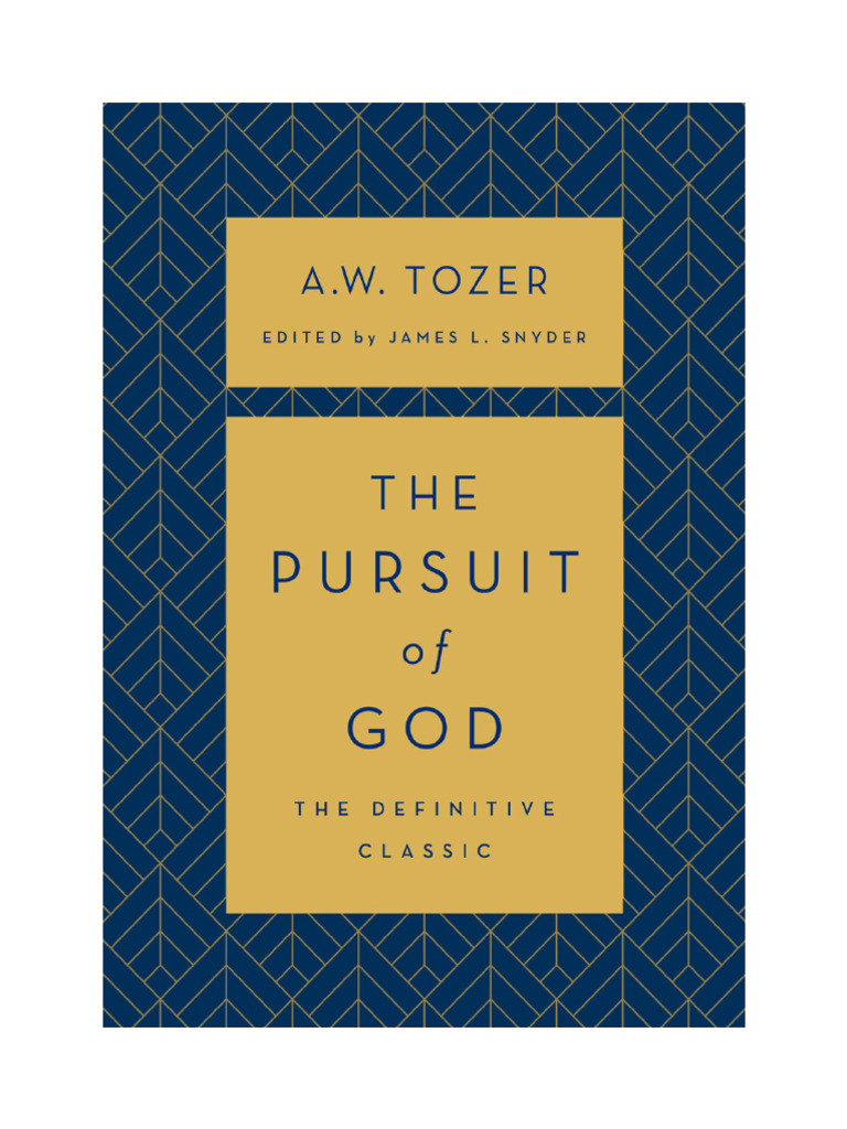 The Pursuit of God (1) | PDF | God | Jesus