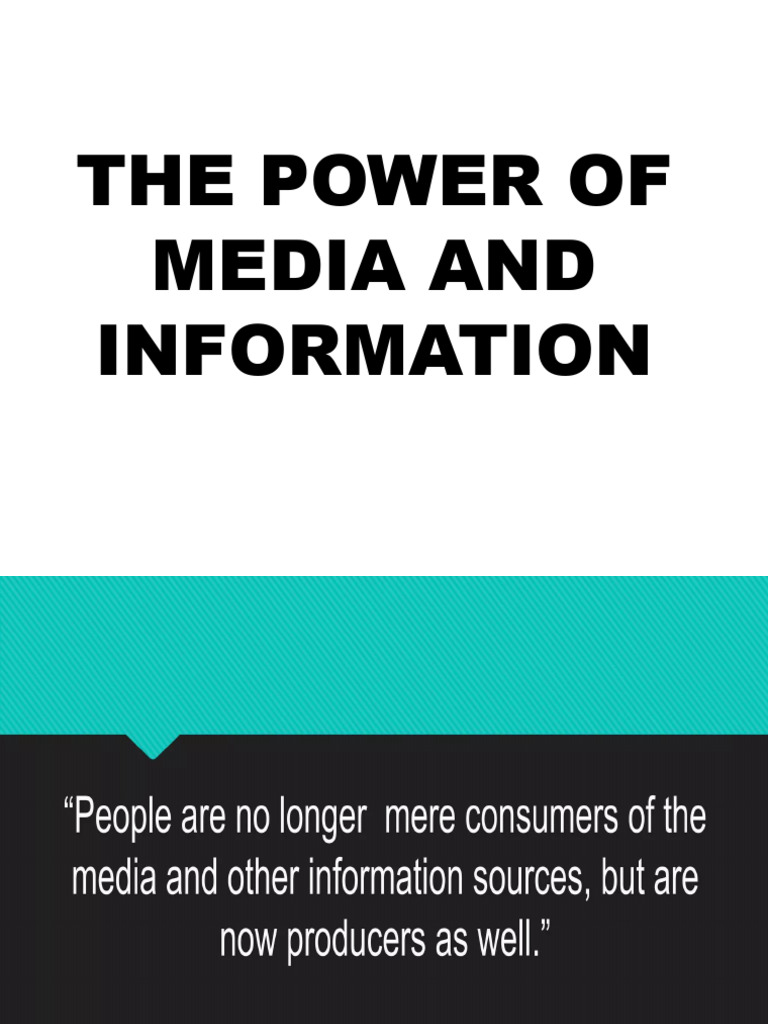 tHE POWER OF MEDIA AND INFORMATION | PDF