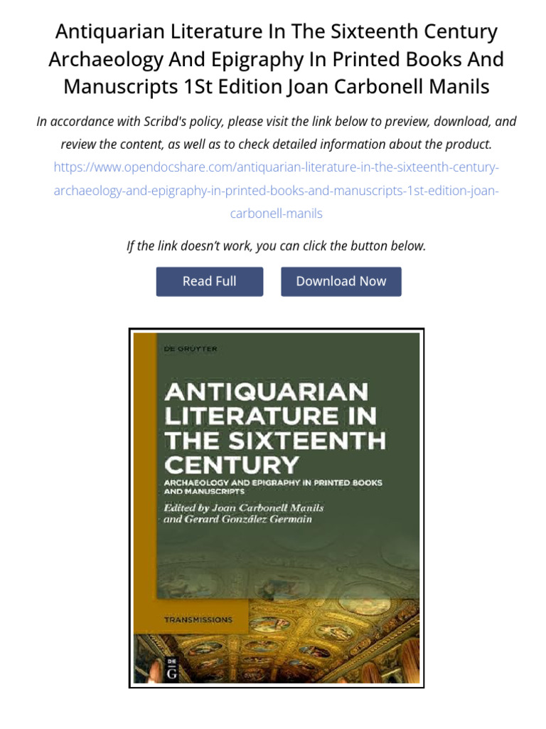 Antiquarian Literature In The Sixteenth Century Archaeology And ...