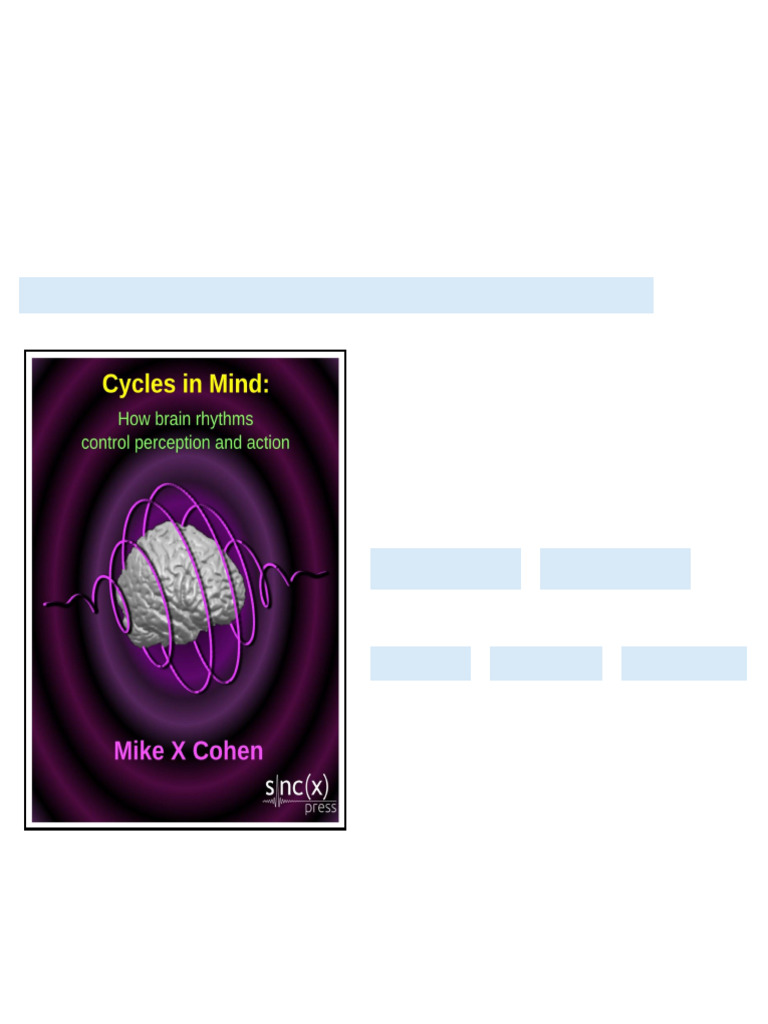Cycles in mind How brain rhythms control perception and action Mike X ...