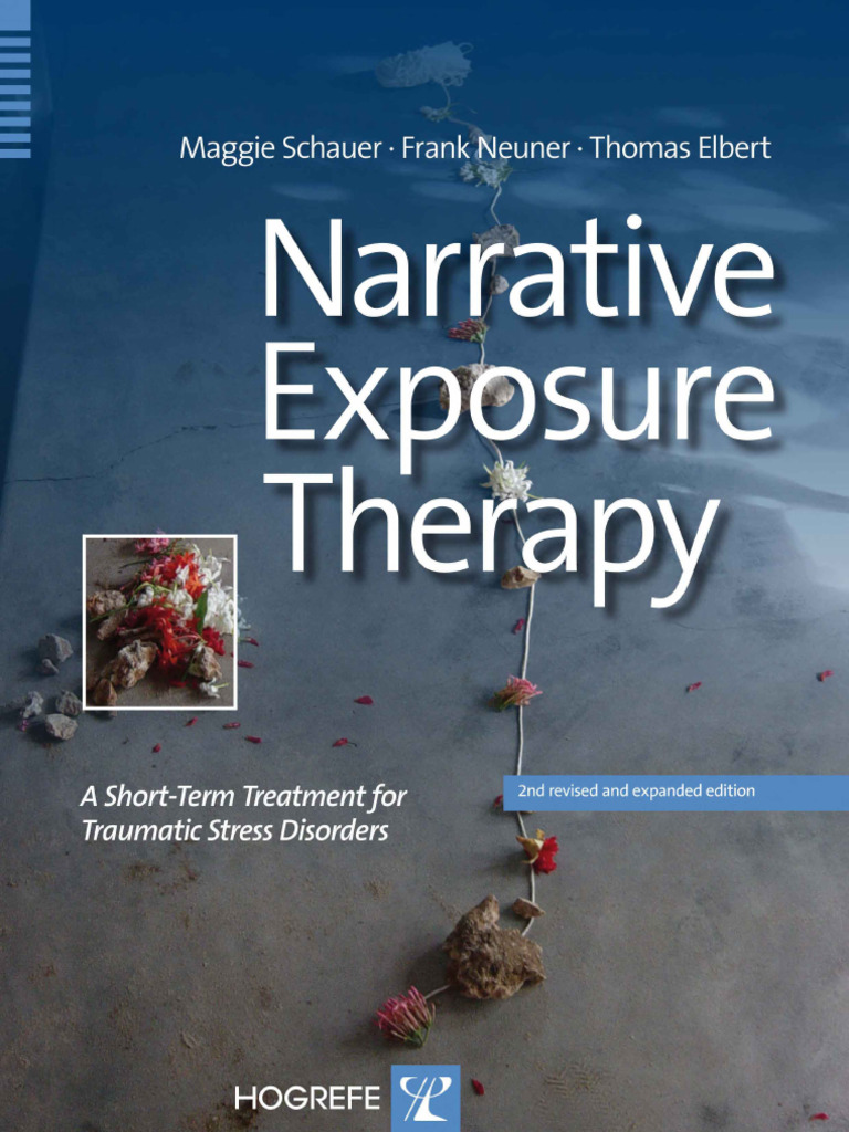 Maggie Schauer Frank Neuner Thomas Elbert - Narrative Exposure Therapy ...