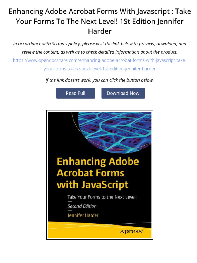 Enhancing Adobe Acrobat Forms with JavaScript : Take Your Forms to the Next Level! 1st Edition ...