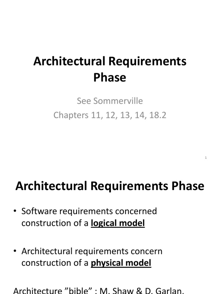 Architectural Requirements Phase: See Sommerville Chapters 11, 12, 13, 14, 18.2 | PDF ...
