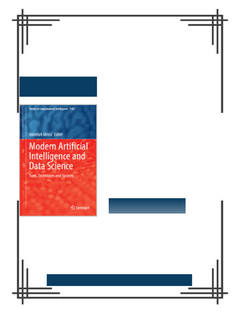 Modern Artificial Intelligence and Data Science: Tools, Techniques and Systems 1st Edition ...