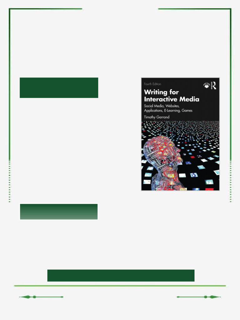 Writing for Interactive Media: Social Media, Websites, Applications, e ...