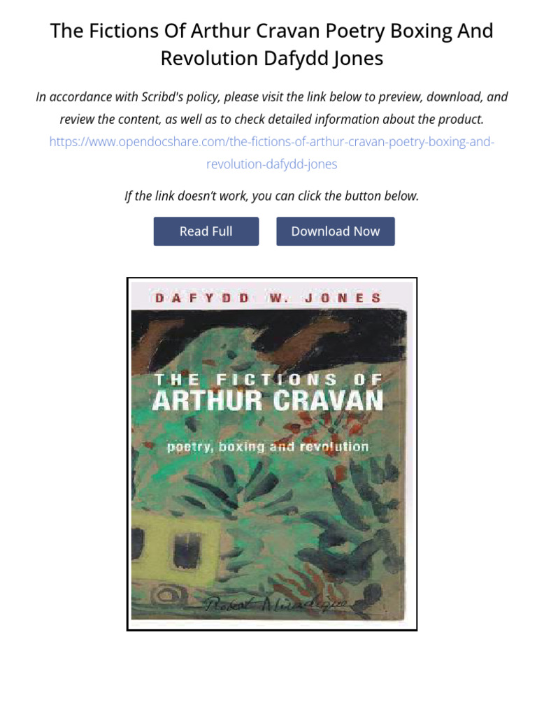 The fictions of Arthur Cravan Poetry boxing and revolution Dafydd Jones ...