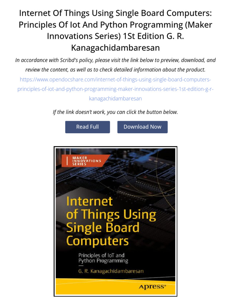 Internet of Things Using Single Board Computers: Principles of IoT and Python Programming (Maker ...