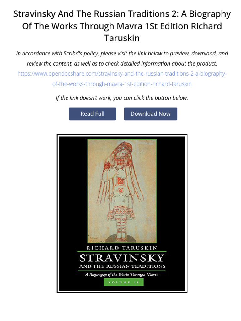 Stravinsky and the Russian Traditions 2: A Biography of the Works ...