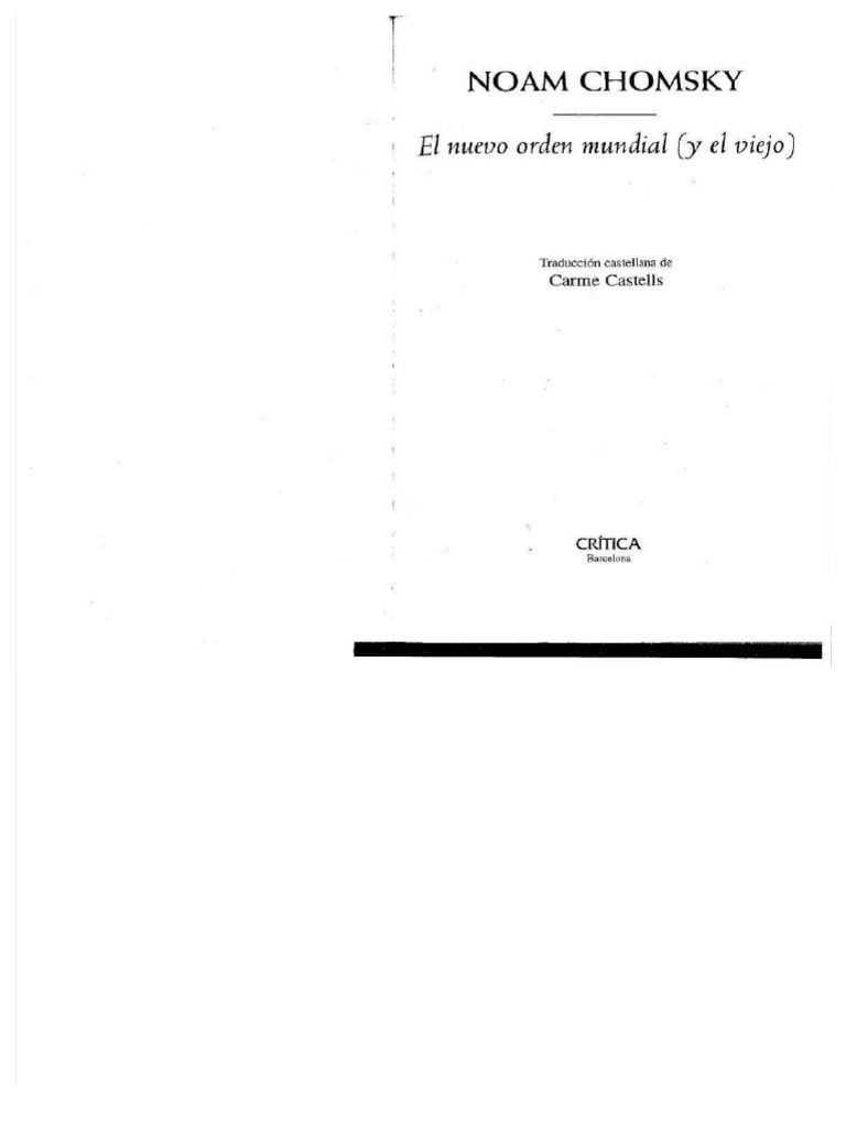 Chomsky Noam El Nuevo Orden Mundial y El Viejo | PDF