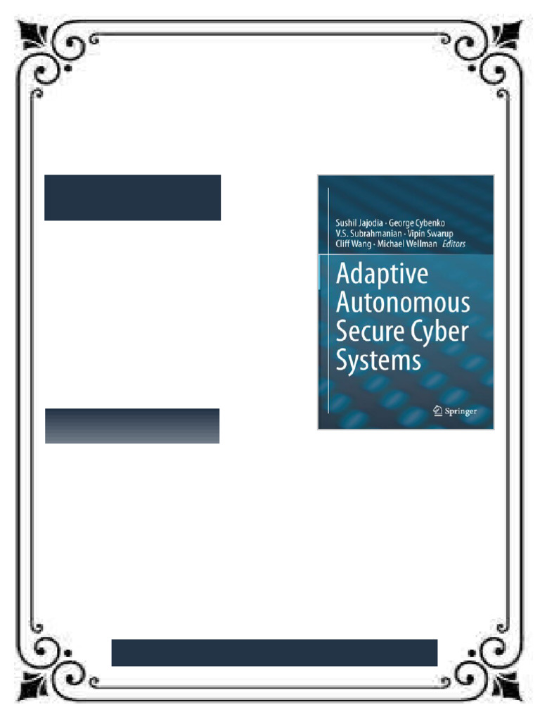 Adaptive Autonomous Secure Cyber Systems Sushil Jajodia (Editor) eBook ...