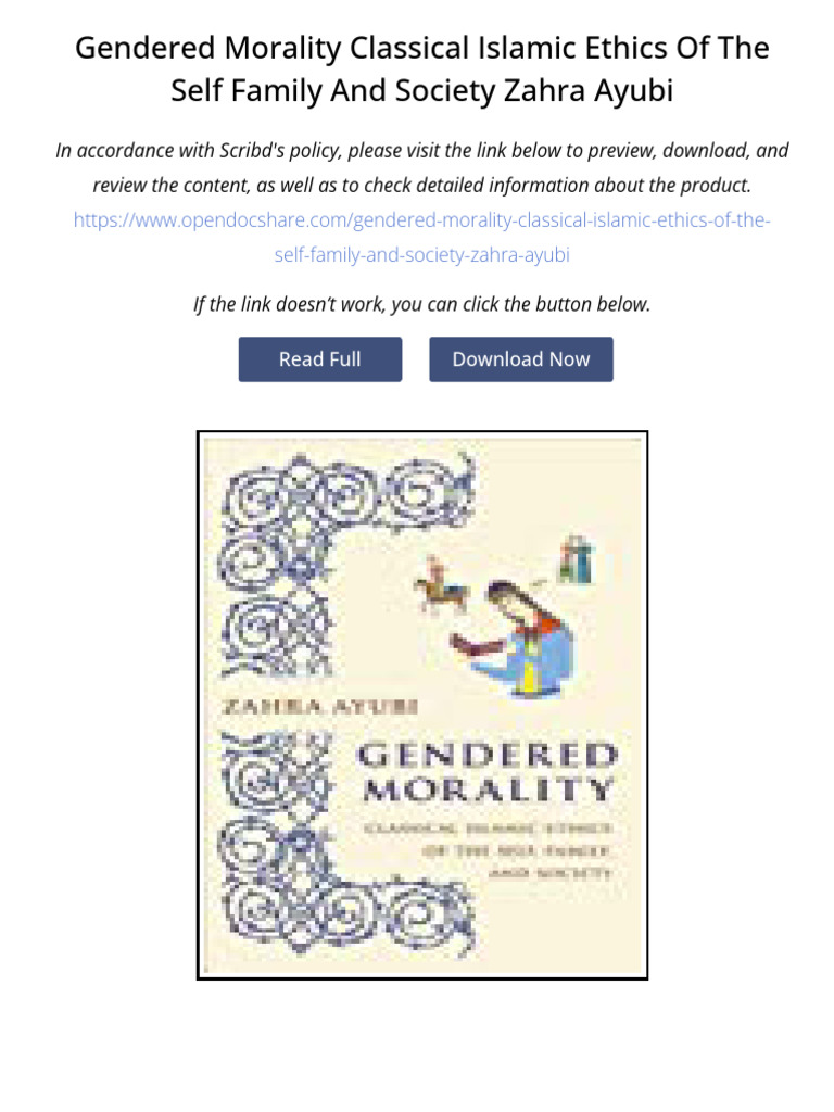 Gendered Morality Classical Islamic Ethics of the Self Family and Society Zahra Ayubi | PDF ...