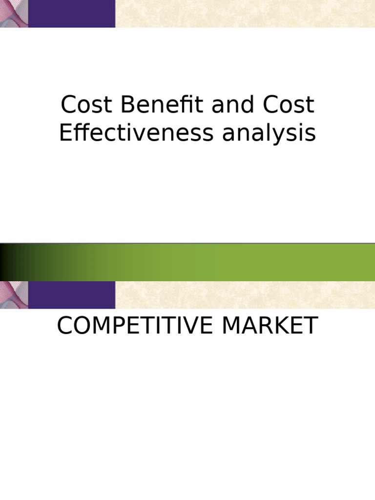 Cost Benefit and Cost Effectiveness Analysis (Spring 2025) Part 1 | PDF
