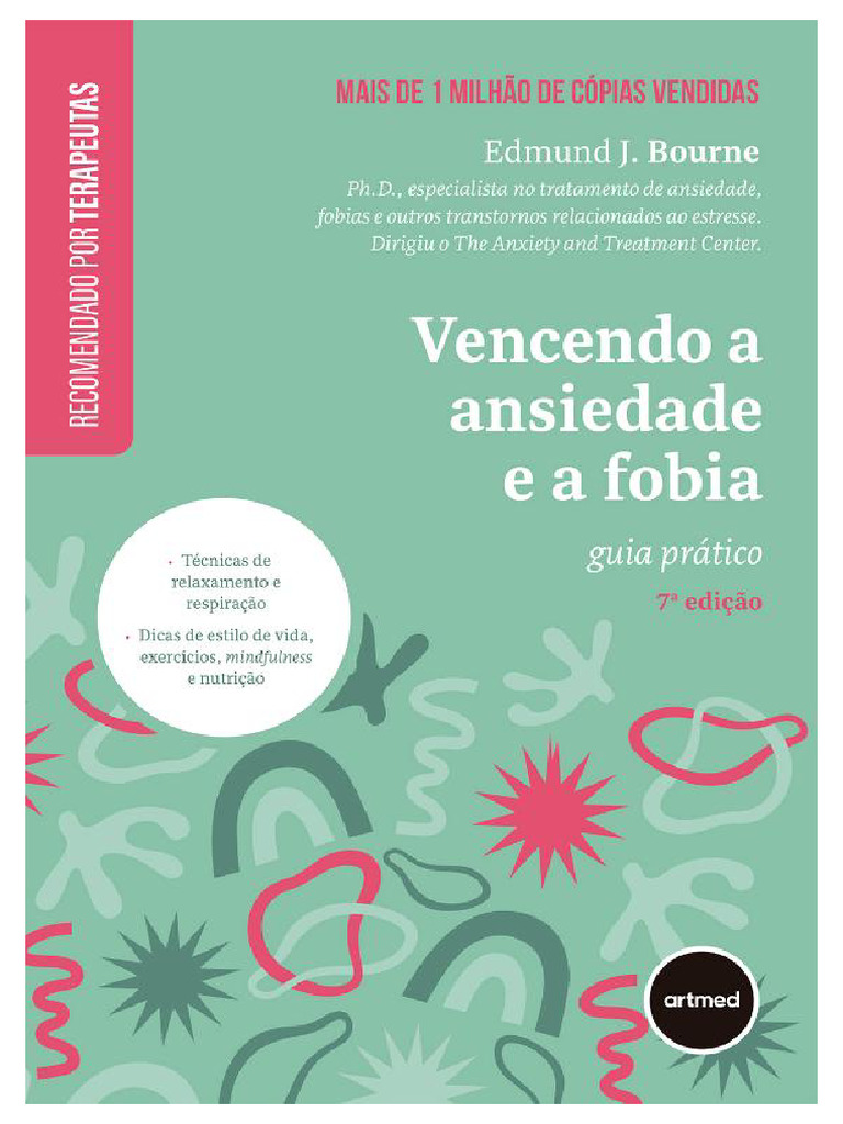 Vencendo a Ansiedade e a Fobia (Edmund J. Bourne) | PDF