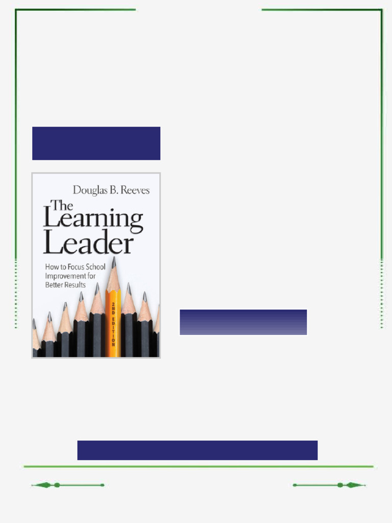Learning Leader How to Focus School Improvement for Better Results 2nd ...