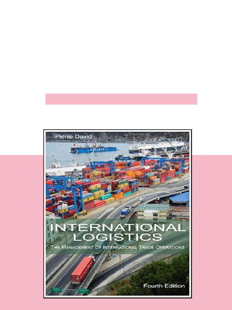 (eBook PDF) International Logistics: The Management of International ...