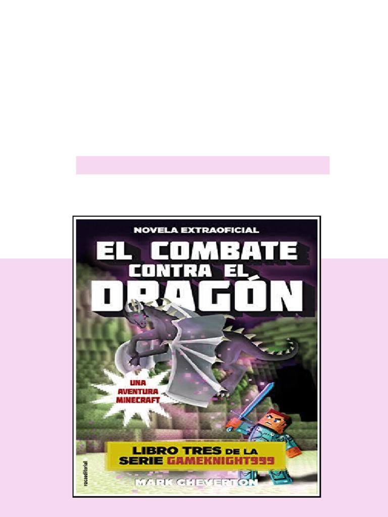 (Ebook) El combate contra el dragón: Una aventura Minecraft by Mark ...