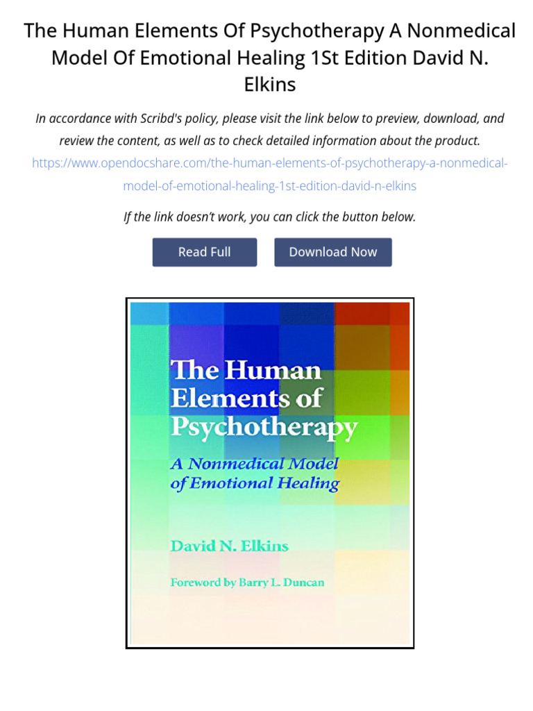 The Human Elements of Psychotherapy A Nonmedical Model of Emotional ...