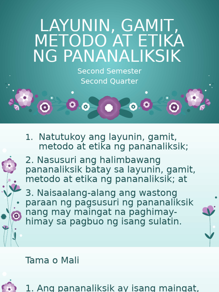 Layunin, Gamit, Metodo, at Etika NG Pananaliksik | PDF