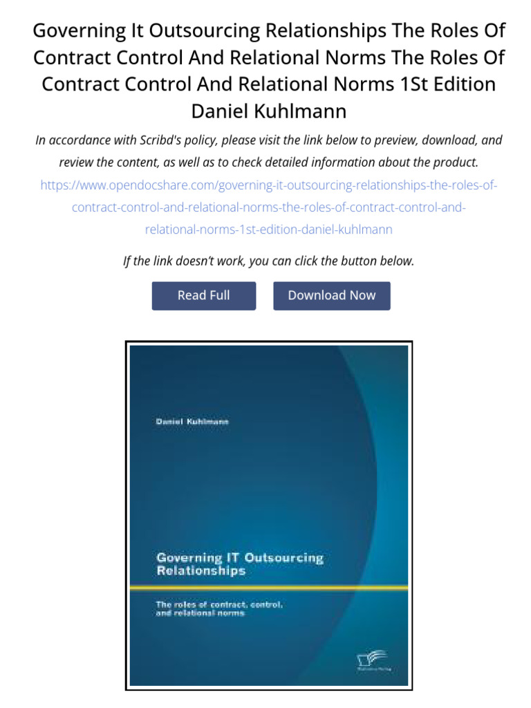 Governing IT Outsourcing Relationships The roles of contract control ...