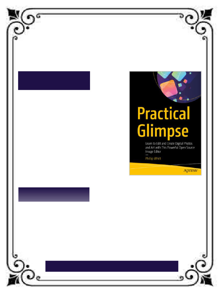 Practical Glimpse: Learn to Edit and Create Digital Photos and Art with ...