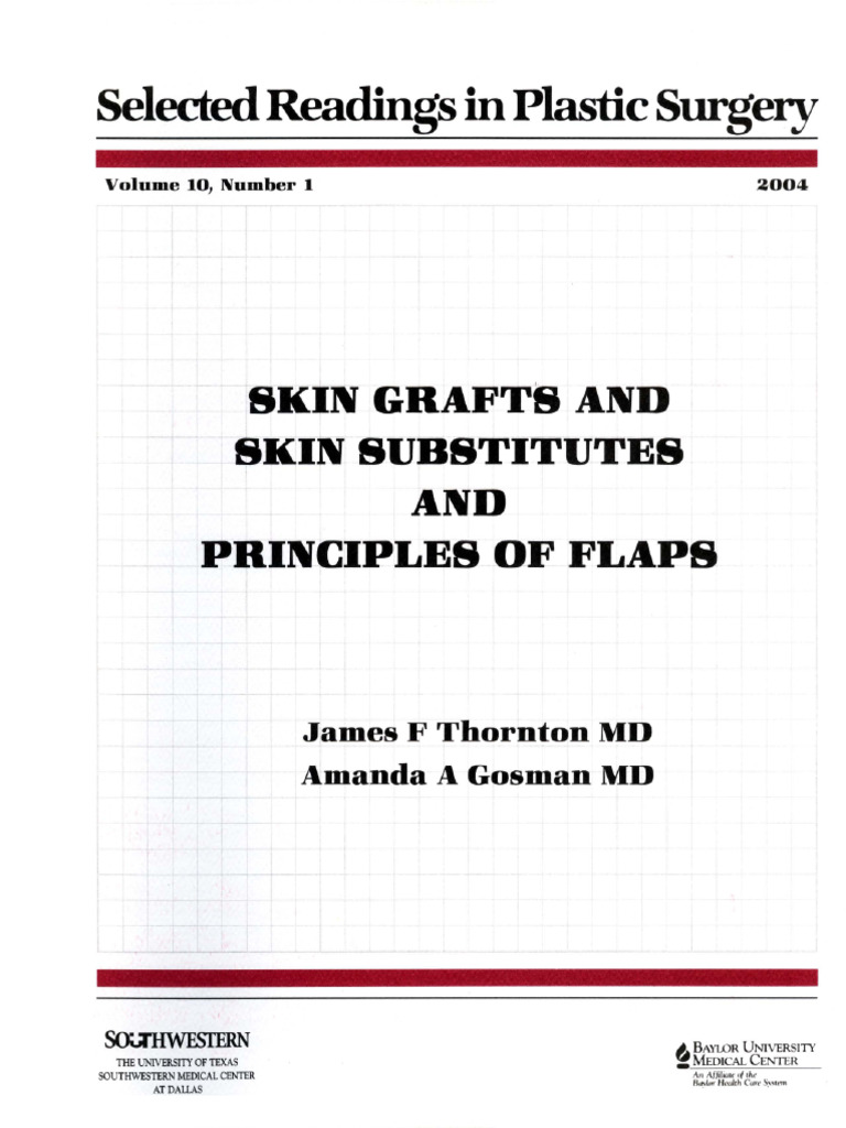 Skin Graft and Skin Substitutes and Principles of Flaps | PDF