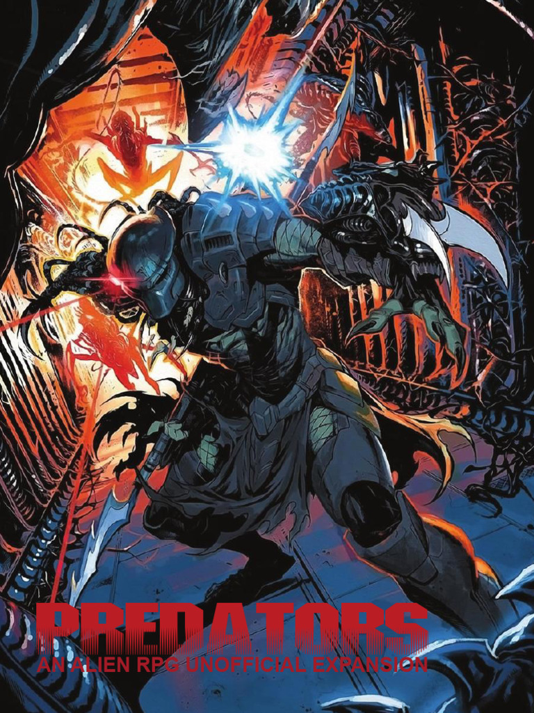 Alien RPG - Predators [Unofficial Expansion] | PDF | Predation | Hunting
