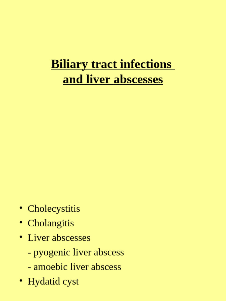 Biliary Tract Infections and Liver Abscesses | PDF | Gallbladder ...