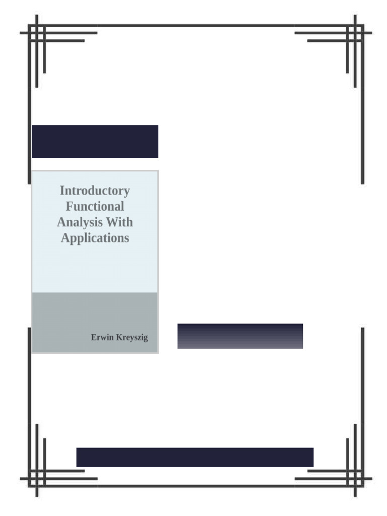 Introductory Functional Analysis With Applications 1st edition by Erwin ...