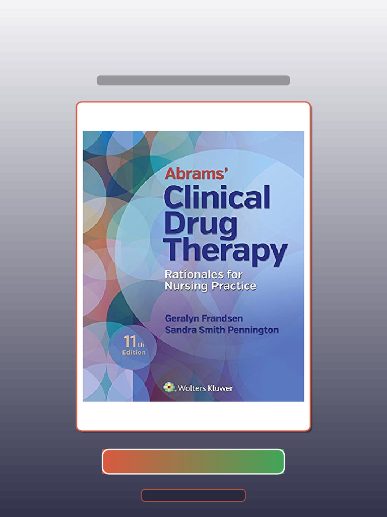 Test Bank for Abrams Clinical Drug Therapy Rationales for Nursing ...