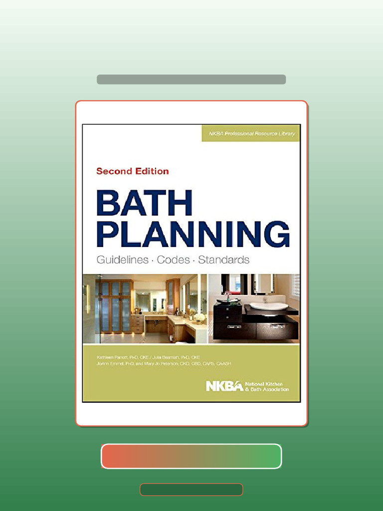 Test Bank for Bath Planning Guidelines Codes Standards NKBA ...