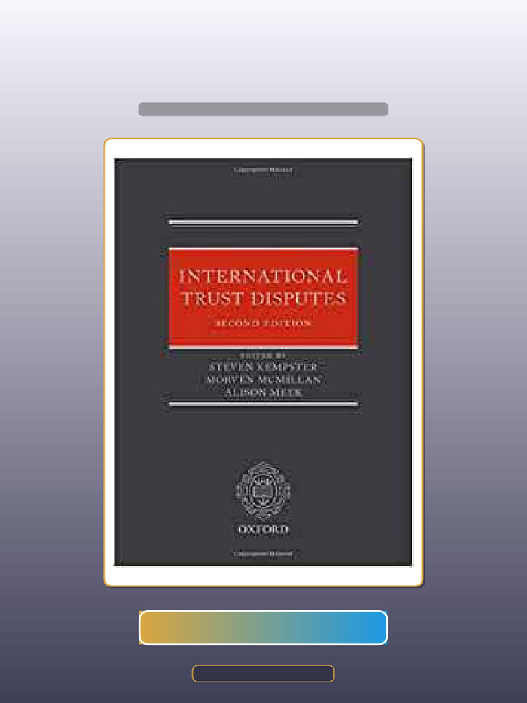 Test Bank for International Trust Disputes 2nd Edition by Steven ...